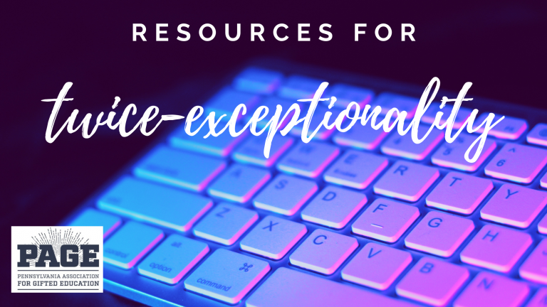 Resources for Twice-Exceptional Students - Pennsylvania Association for ...