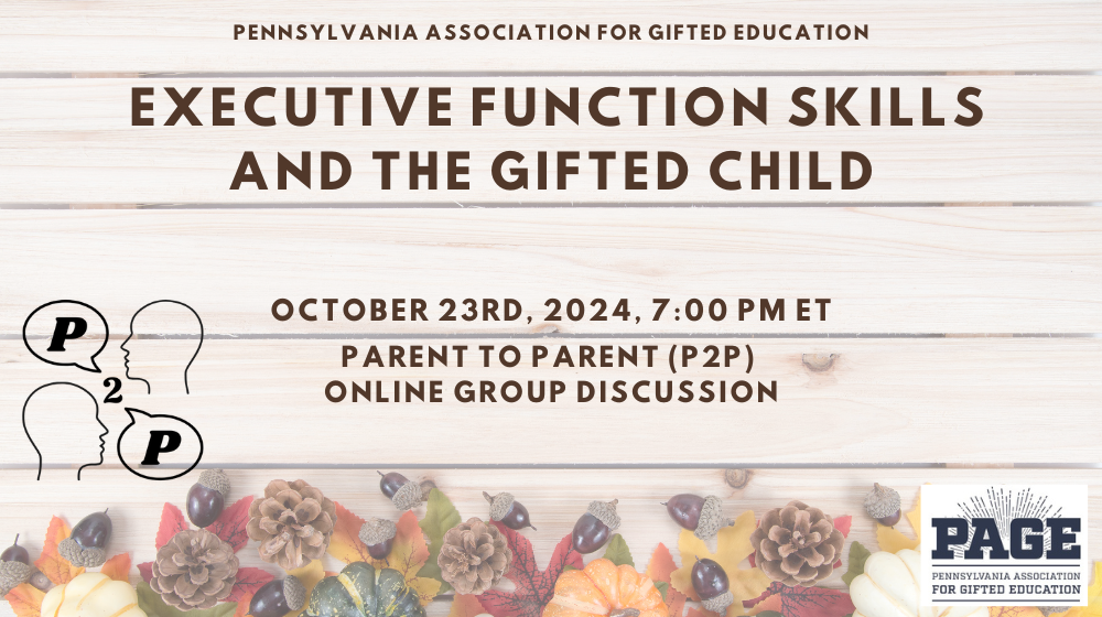 Executive Function Skills and the Gifted Child - Pennsylvania ...